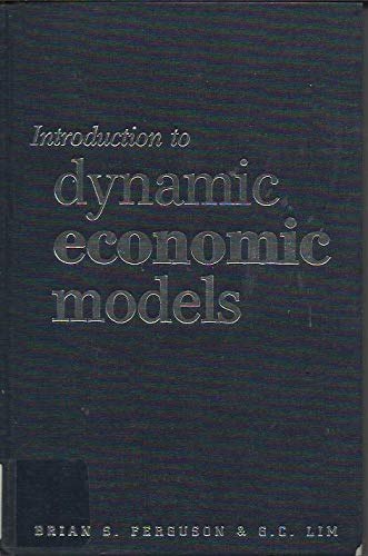 Introduction to Dynamic Economic Models: 9780719049965: Economics Books ...