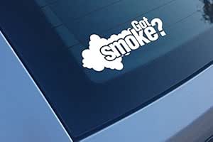 Amazon.com: Got Smoke Vinyl Decal : Automotive