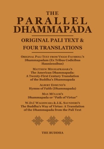 Amazon.com: The Parallel Dhammapada: Original Pali Text & Four ...