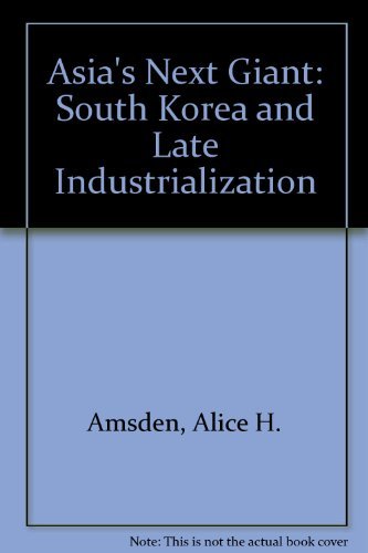 Amazon.com: Asia's Next Giant: South Korea and Late Industrialization ...