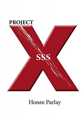 Amazon.com: Project Sssx: 9781927005453: Parlay, Honee: Books