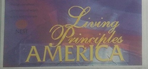 Living History Productions - Living Principles of America, Volume 1 ...