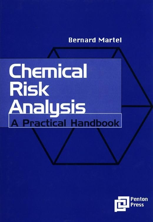 Chemical Risk Analysis: A Practical Handbook: 9781857180282: Medicine ...