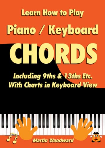Snapklik.com : Learn How To Play Piano / Keyboard Chords: Including ...