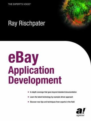eBay Application Development (Expert's Voice): Rischpater, Ray: Amazon.com: Books