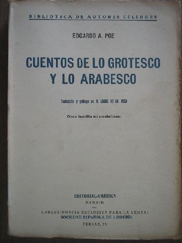 CUENTOS DE LO GROTESCO Y LO ARABESCO : POE, Edgardo A.: Amazon.es: Libros