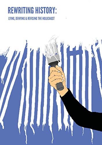 Amazon.com: Rewriting History: Lying, Denying & Revising the Holocaust ...