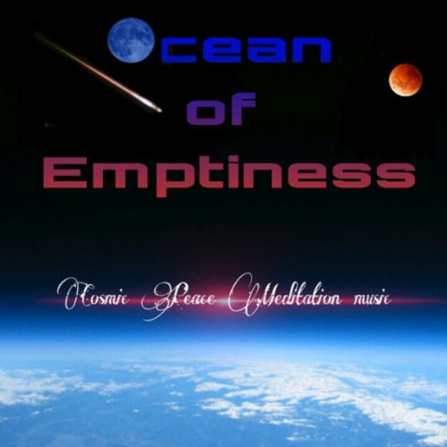 Play Ocean of Emptiness by Cosmic Peace on Amazon Music