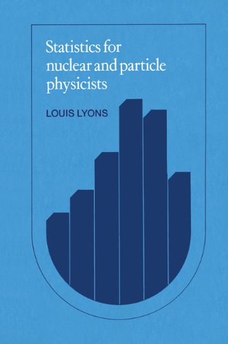 Statistics for Nuclear and Particle Physicists eBook : Lyons, Louis ...