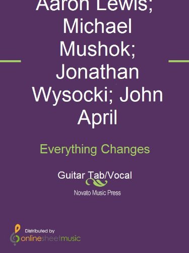 Everything Changes - Kindle edition by Aaron Lewis, John April ...