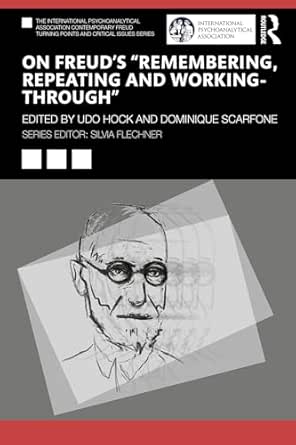 Amazon | On Freud’s “Remembering, Repeating and Working-Through” (The ...