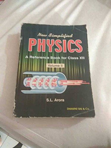 New simplified physics, S.L. Arora : Amazon.in: Books