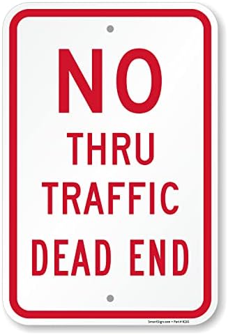 Amazon.com: SmartSign Basics 18 x 12 inch “No Thru Traffic, Dead End ...