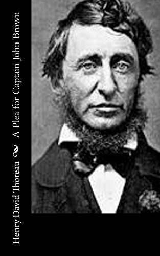 Amazon.com: A Plea for Captain John Brown eBook : Thoreau, Henry David ...