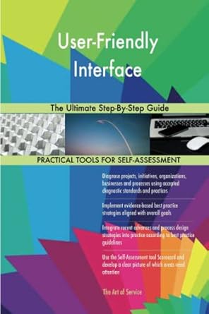Buy User-Friendly Interface The Ultimate Step-By-Step Guide Book Online ...