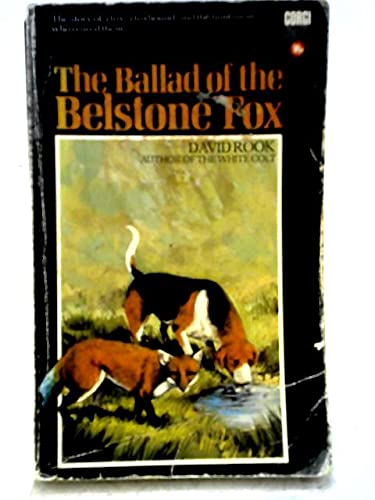Ballad of the Belstone Fox: DAVID ROOK: 9780552088916: Amazon.com: Books