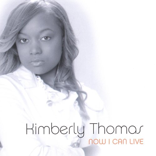 Amazon MusicでKimberly ThomasのNow I Can Liveを再生する