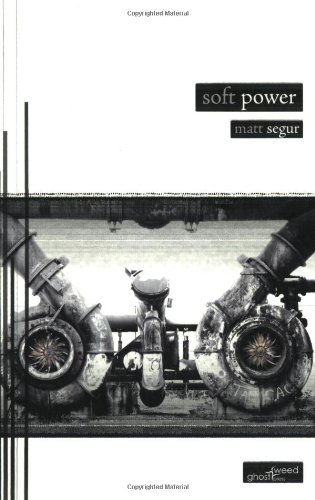Amazon.com: Soft Power: 9780971825208: Segur, Matt: Books