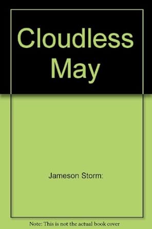 Cloudless May: jameson, storm: Amazon.com: Books