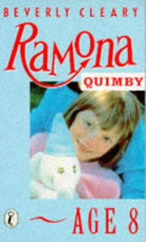 Ramona Quimby, Age 8: Beverly Cleary: 9780140315608: Amazon.com: Books