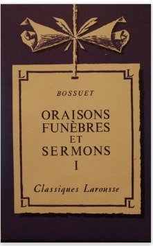 Oraisons Funebres Et Sermons I (Classiques Larousse) | Amazon.com.br