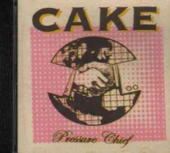 Cake - Pressure Chief - Amazon.com Music