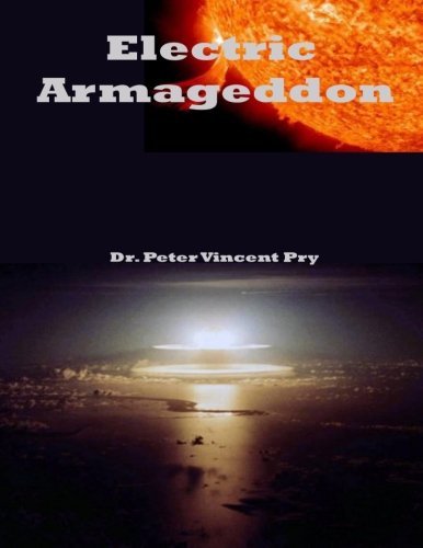 Electric Armageddon: Civil-Military Preparedness For An Electromagnetic ...