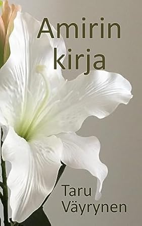 Amirin kirja : Väyrynen, Taru: Amazon.co.uk: Books
