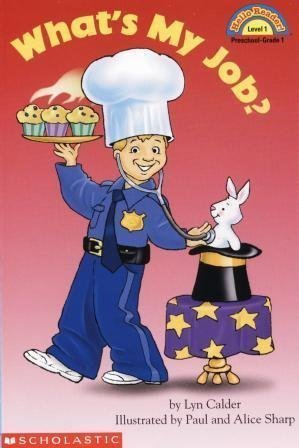 Amazon.com: What's My Job? (HELLO READER LEVEL 1): 9780439204736: Lyn ...