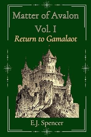Amazon.com: Matter of Avalon Vol. I: Return to Gamalaot: 9798993064703 ...