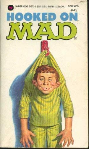 Hooked on Mad: MAD Magazine: 9780446349727: Amazon.com: Books