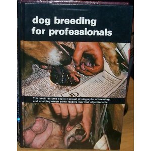 Dog Breeding for the Professional: Amazon.co.uk: Richards, Herbert ...