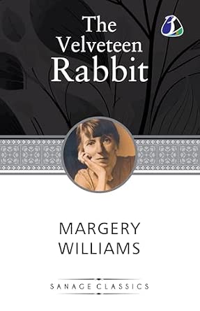 The Velveteen Rabbit: Margery Williams: 9789362052957: Books - Amazon.ca