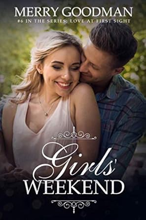 Girls' Weekend (Love at First Sight) | Amazon.com.br