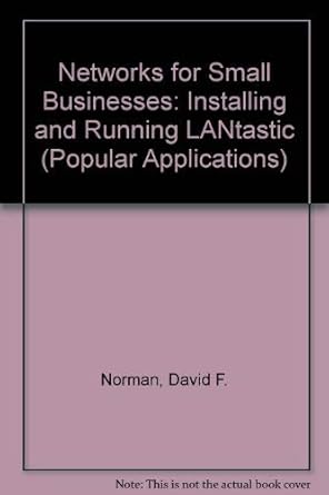 Networks for Small Businesses: Installing and Running Lantastic/Book ...