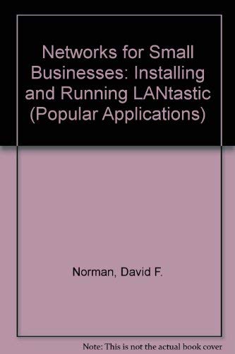 Networks for Small Businesses: Installing and Running Lantastic/Book ...