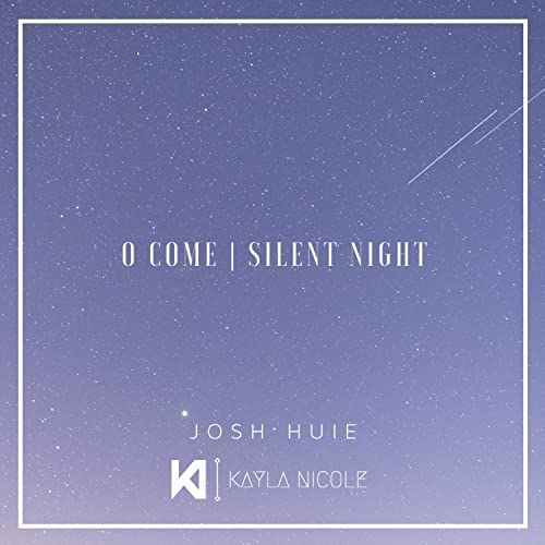 O Come/Silent Night de Josh Huie & Kayla Nicole no Amazon Music Unlimited