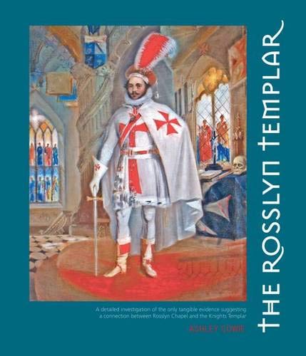 The Rosslyn Templar: Ashley Cowie: 9781906307875: Amazon.com: Books