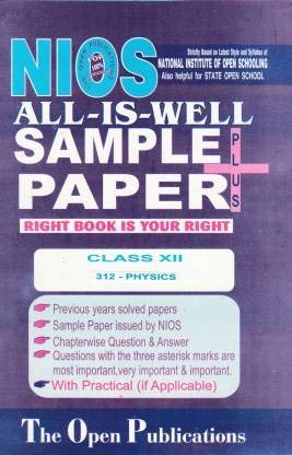 NIOS 312 Physics Class 12 All is well Sample Paper Plus (with ...