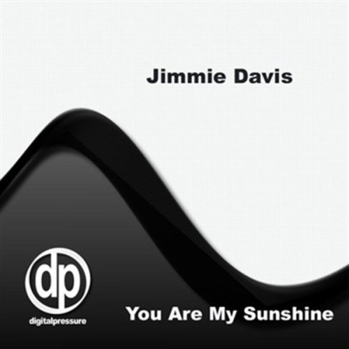 You Are My Sunshine: Jimmie Davis: Amazon.es: CD y vinilos}