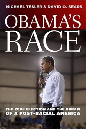 Amazon.com: Obama's Race: The 2008 Election and the Dream of a Post ...
