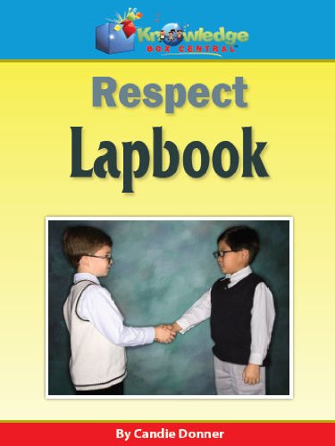 Respect Lapbook - PRINTED: Candie Donner: 9781616256647: Amazon.com: Books