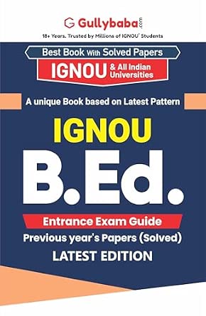 Buy Gullybaba IGNOU B.Ed. Sem B.ED. Entrance Exam Guide in English ...