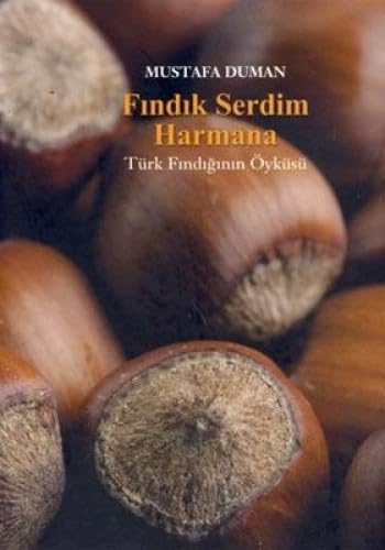 Amazon.com: Findik Serdim Harmana: 9789750817038: Duman, Mustafa, n/a ...