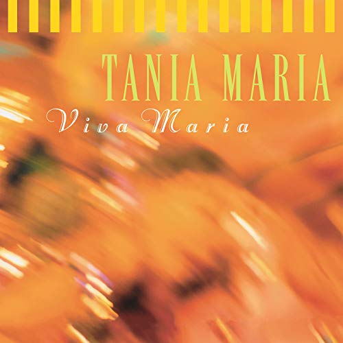 Amazon Music - タニア・マリアのViva Maria - Amazon.co.jp