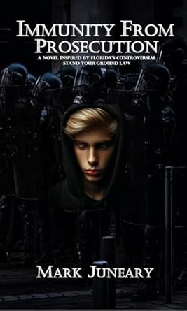 Amazon.com: IMMUNITY FROM PROSECUTION eBook : JUNEARY, MARK, HUGHES ...