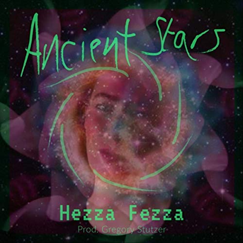 Play Ancient Stars by Hezza Fezza, Gregory Stutzer & Erik Blood on ...