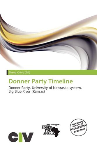 Amazon.co.jp: Donner Party Timeline : 本