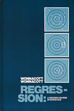 Amazon.com: Regression: A Second Course in Statistics (Wiley Series in ...