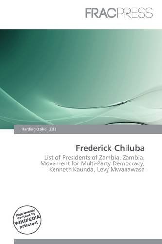Amazon.co.jp: Frederick Chiluba : 本